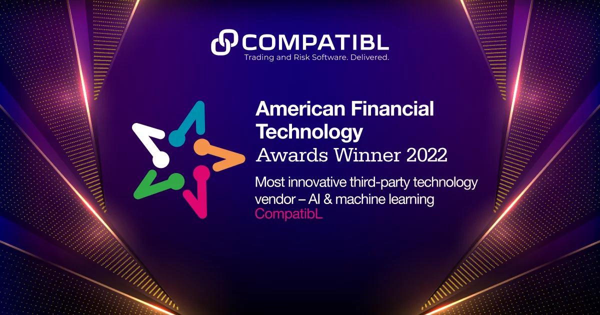 CompatibL Wins at the American Financial Technology Awards 2022